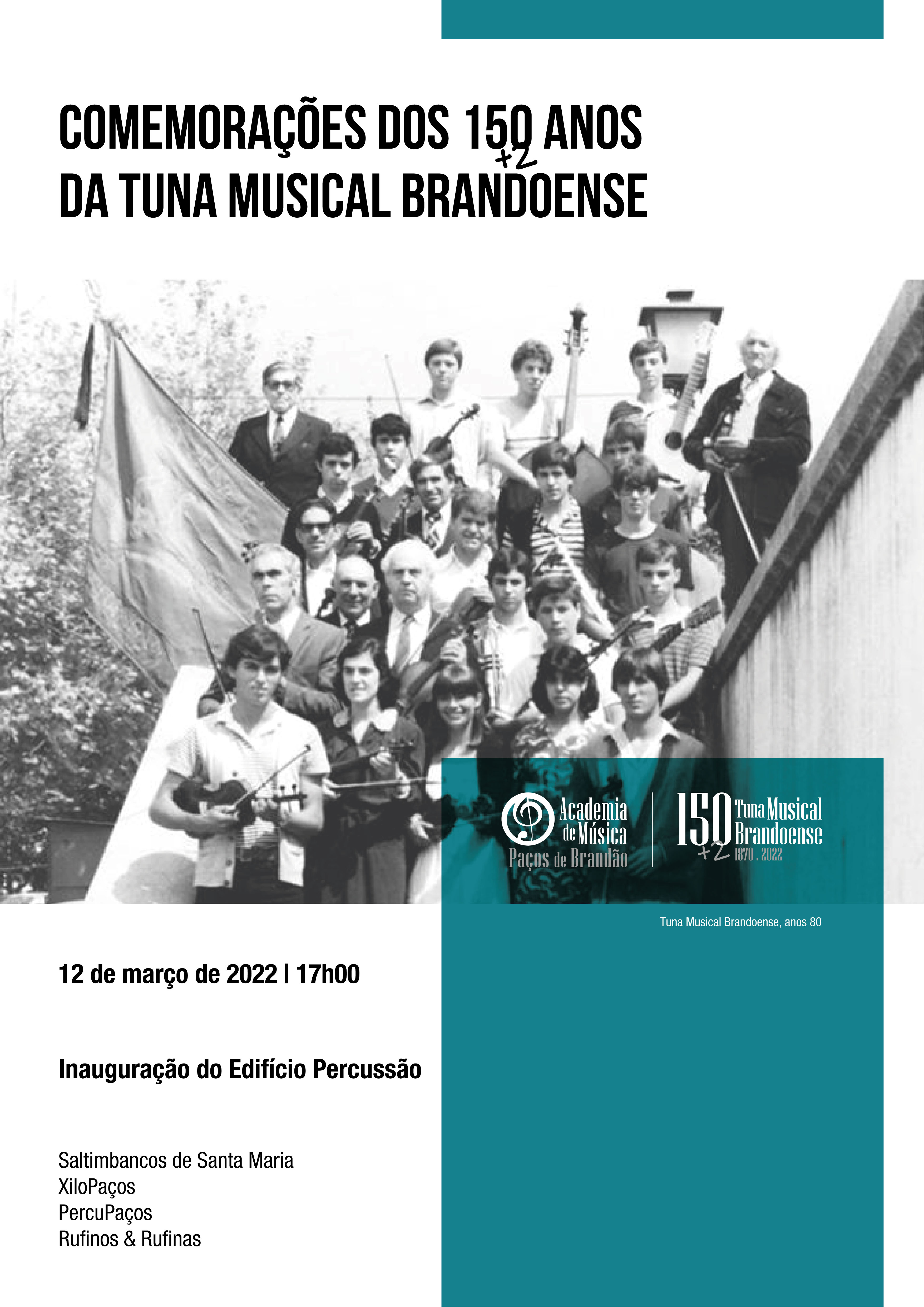 Academia Música Paços Brandão » Comemorações dos 150+2 anos da Tuna ...